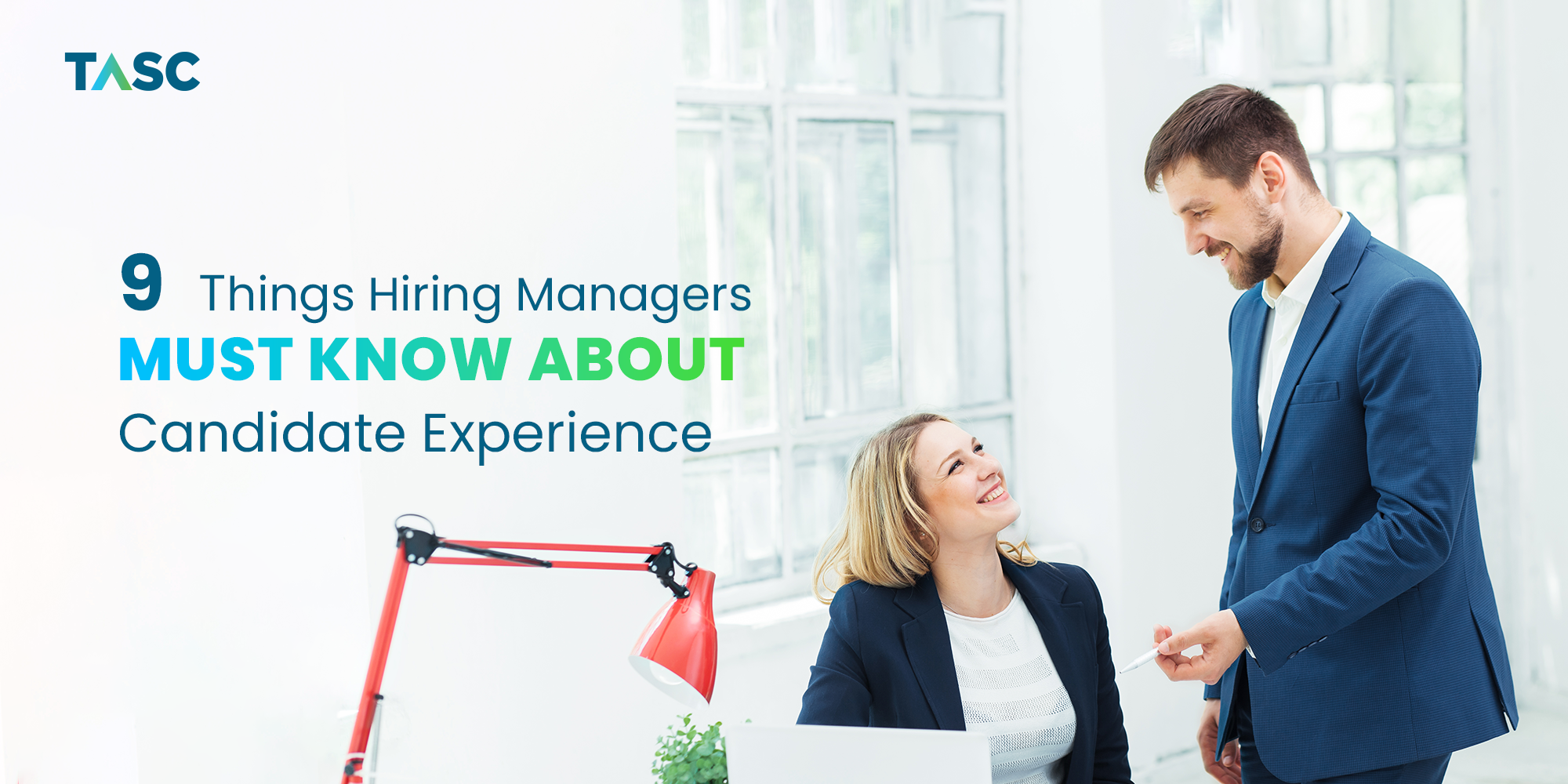 Candidate Experience 9 Essential Things Hiring Managers Must Know